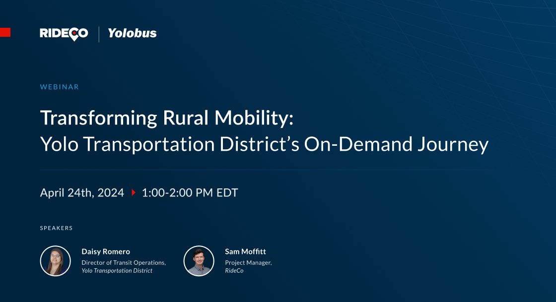 Transforming Rural Mobility: Yolo Transit's On-Demand Journey